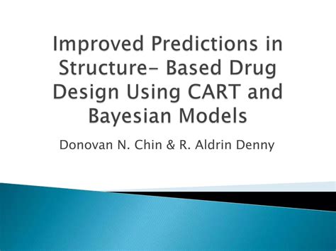 Improved Predictions In Structure Based Drug Design Using Cart And