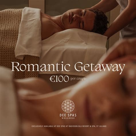 Romantic Getaway Dee Spas