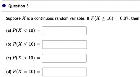 Solved Question A Continuous Random Variable X Is Chegg