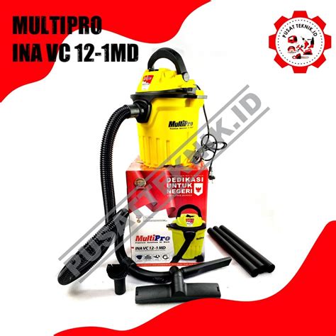 Jual VACUUM CLEANER INA VC12 1MD MESIN PENGHISAP DEBU VC12 1 MULTIPRO