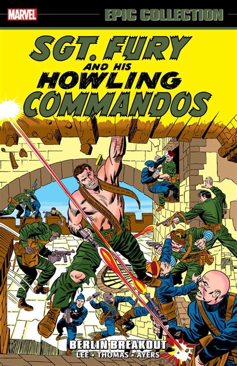 Marvels SGT FURY To Get Second Epic Collection 13th Dimension