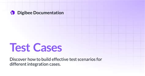 Test Cases Digibee Documentation