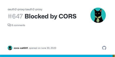 Blocked By Cors · Issue 647 · Oauth2 Proxyoauth2 Proxy · Github
