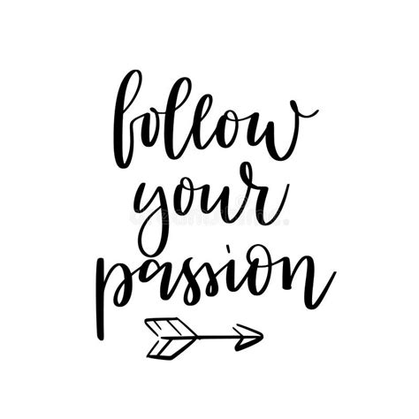 Follow Your Passion Motivational Quote Modern Brush Calligraphy Text