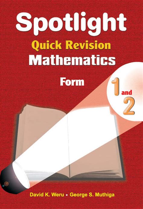 Spotlight Quick Revision Mathematics Form 1 And 2 Spotlight Publishers