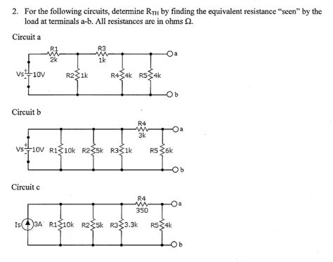 Solved For The Following Circuits Determine RTH By Finding Chegg Com