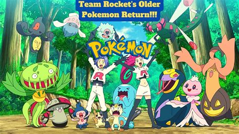 Team Rockets Older Pokemon Return Pokemon Aim To Be A Pokemon