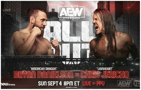 AEW Chris Jericho Vs Bryan Danielson Confirmed For All Out