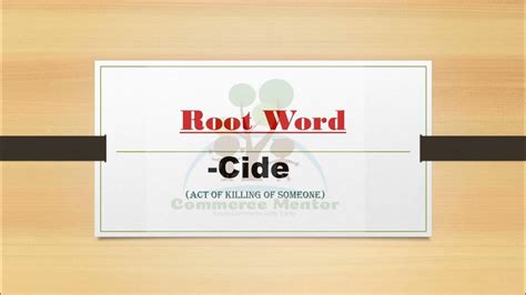Root Words Cide Ending Words Suffix Cide English Ssc Cds Commmercementor Suffix