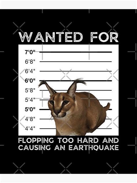 Big Floppa Wanted For Flopping Too Hard Big Caracal Cat Poster For