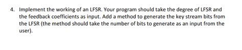 solved 4 implement the working of an lfsr your program