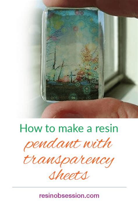 The Simple Tips To Embedding Transparencies In Resin Resin Obsession Resin Pendant Making