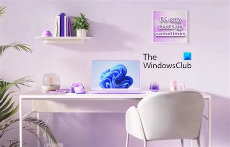 Pc Only Boots Up Sometimes Not Booting On First Try