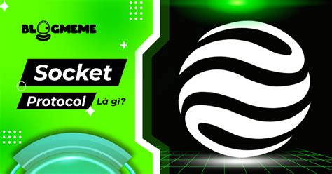 Socket Protocol Là Gì Khám Phá Cách Giao Tiếp Mạng Hiệu Quả Blog Meme