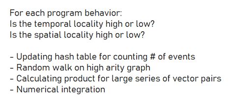 Solved For Each Program Behavior Is The Temporal Locality