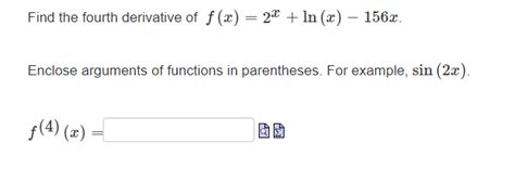 Solved Find The Fourth Derivative Of