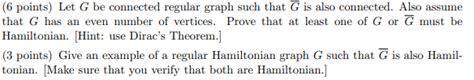 Solved с 6 Points Let G Be Connected Regular Graph Such