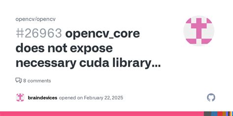 Opencvcore Does Not Expose Necessary Cuda Library Through Interface