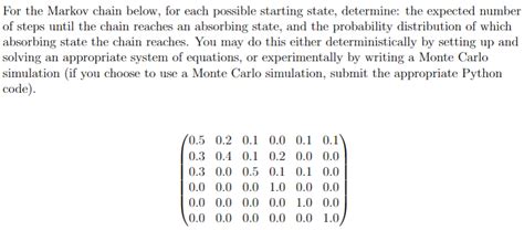 Solved Markov Chain Question I Have Been Struggling With Chegg