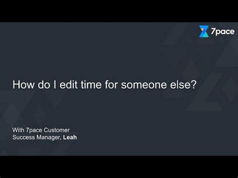 How Do I Edit Time Within Pace Timetracker Extension For Azure DevOps On Behalf Of Someone Else