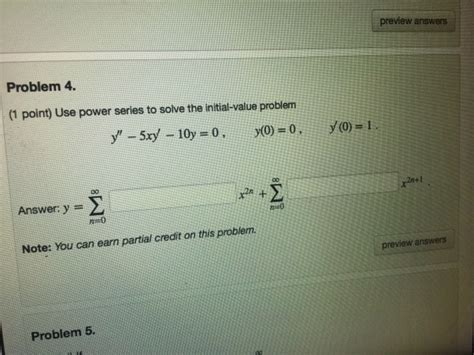 Solved Use Power Series To Solve The Initial Value Problem