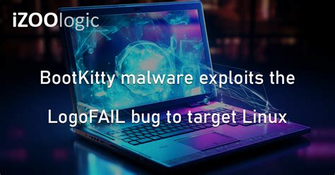 Bootkitty Malware Exploits The Logofail Bug To Target Linux