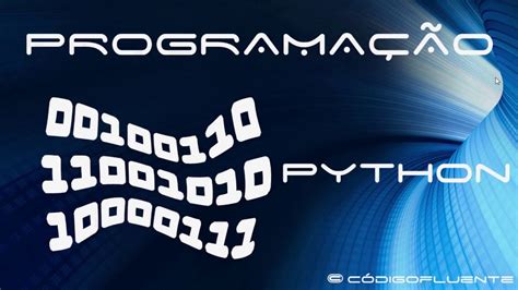 Aula Python Tuplas C Digo Fluente