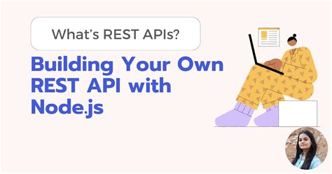 Building Your Own Rest Api With Nodejs