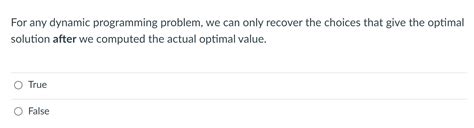 Solved For Any Dynamic Programming Problem We Can Only