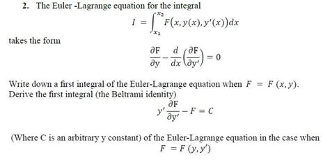 Solved 5°f X1 2 The Euler Lagrange Equation For The