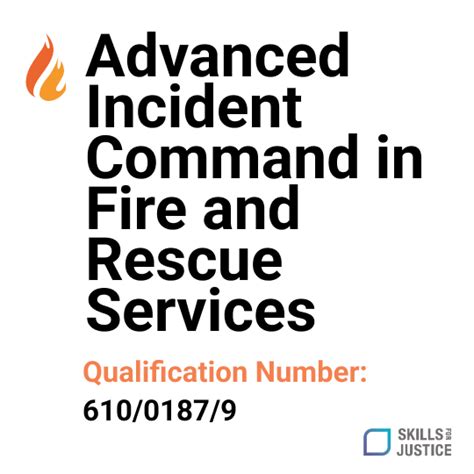 SfJ Awards Level 6 Advanced Incident Command In Fire And Rescue
