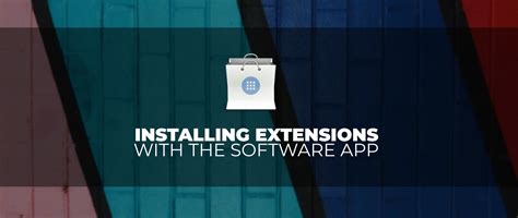 How To Install Extensions Via The Software Application Fedora Magazine