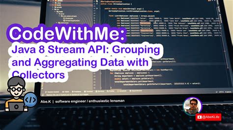 CodeWithMe Java 8 Stream API Grouping And Aggregating Data With