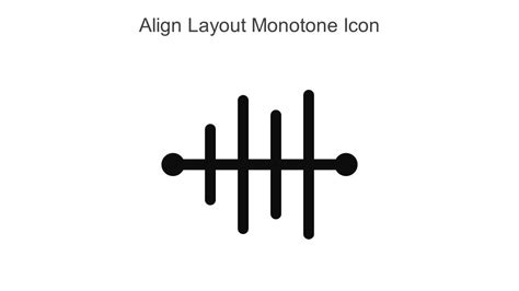 Align Layout Monotone Icon In Powerpoint Pptx Png And Editable Eps