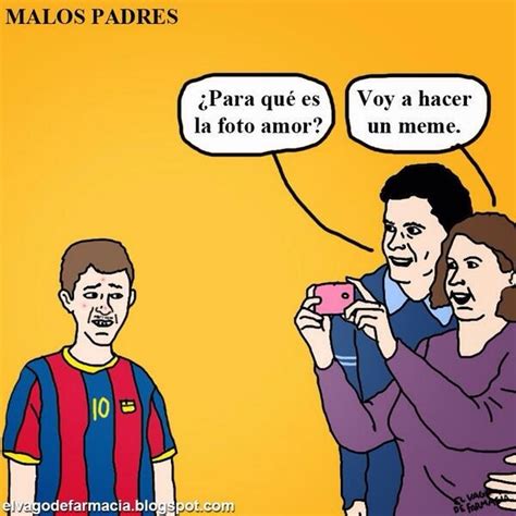 Mama No Hagas Un Meme Meme Subido Por Gollo Memedroid