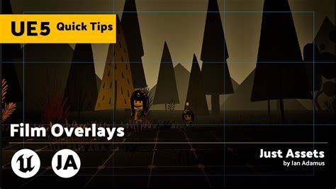 Unreal Engine Quick Tip Film Overlays Youtube
