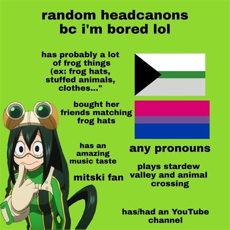 Tsuyu Asui Headcanons 😩🤲 Headcanon Tsuyu Asui My Hero Academia