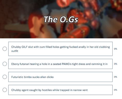 The O Gs Poll Is Up On Patreon By Blackless Hentai Foundry