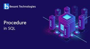 Procedures In SQL SQL Procedures With Example Besant Technologies
