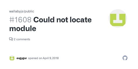 Could Not Locate Module Issue 1608 Wallabyjs Public GitHub