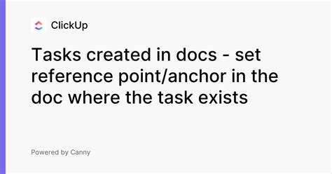 Tasks Created In Docs Set Reference Pointanchor In The Doc Where The Task Exists Voters