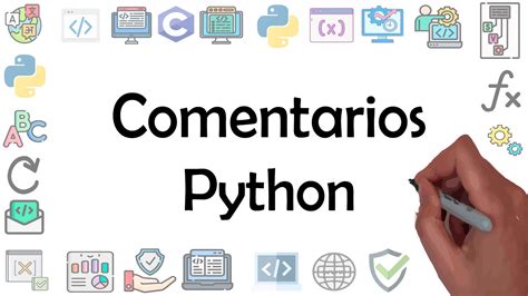 ¿cómo comentar en python haciendo comentarios en python tipos de