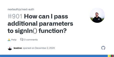How Can I Pass Additional Parameters To Signin Function · Nextauthjs