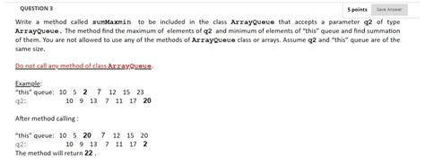 Solved QUESTION Points Save Answer Write A Method Called Chegg