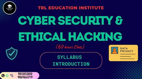 Cyber Security And Ethical Hacking Syllabus Introduction Day 01 Trl