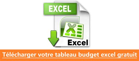 Tableau budget Excel gratuit à télécharger Gerer ses finances