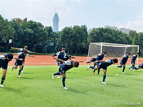 初戦に向けて前日練習を実施 アジア競技大会日本女子代表 第19回アジア競技大会（2022杭州）｜jfa｜公益財団法人日本サッカー協会
