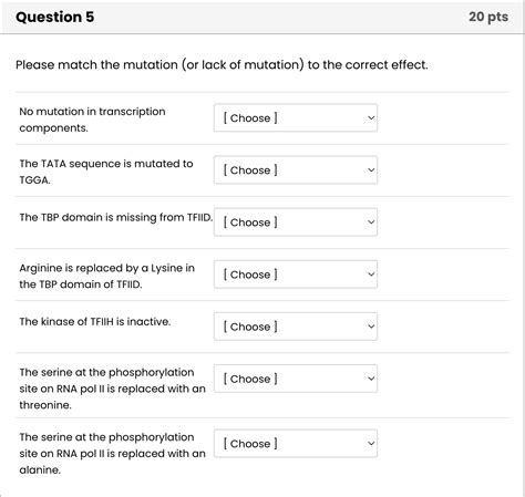 Solved Question 5please Match The Mutation Or Lack Of