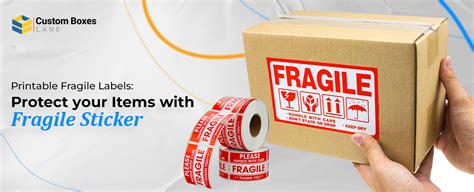 Guide To Printable Fragile Labels For Product Packaging