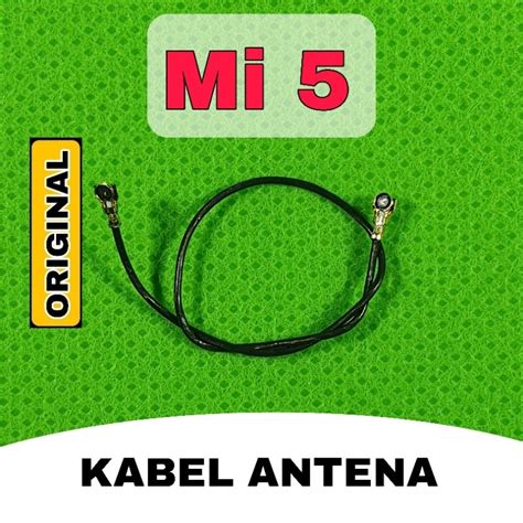 Jual Kabel Antena Sinyal Xiaomi Redmi Mi Original Shopee Indonesia